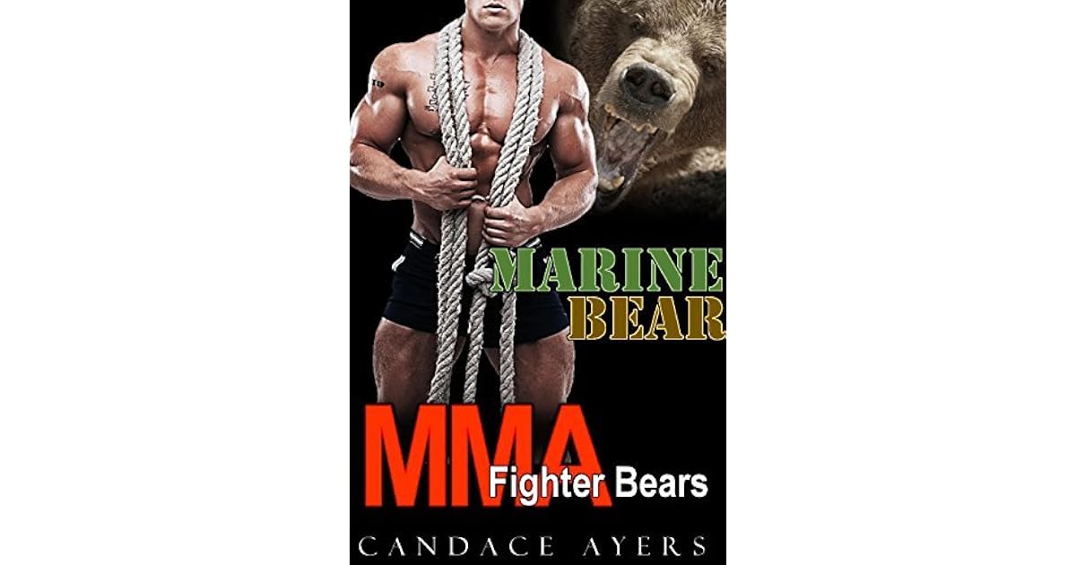 Marine Bear (MMA Fighter Bears, #1) by Candace Ayers