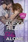 Rags to Riches Series by Alexa Riley