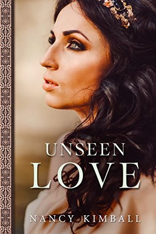 Unseen Love by Nancy Kimball