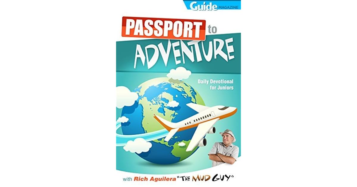 Passport to Adventure by Rich Aguilera