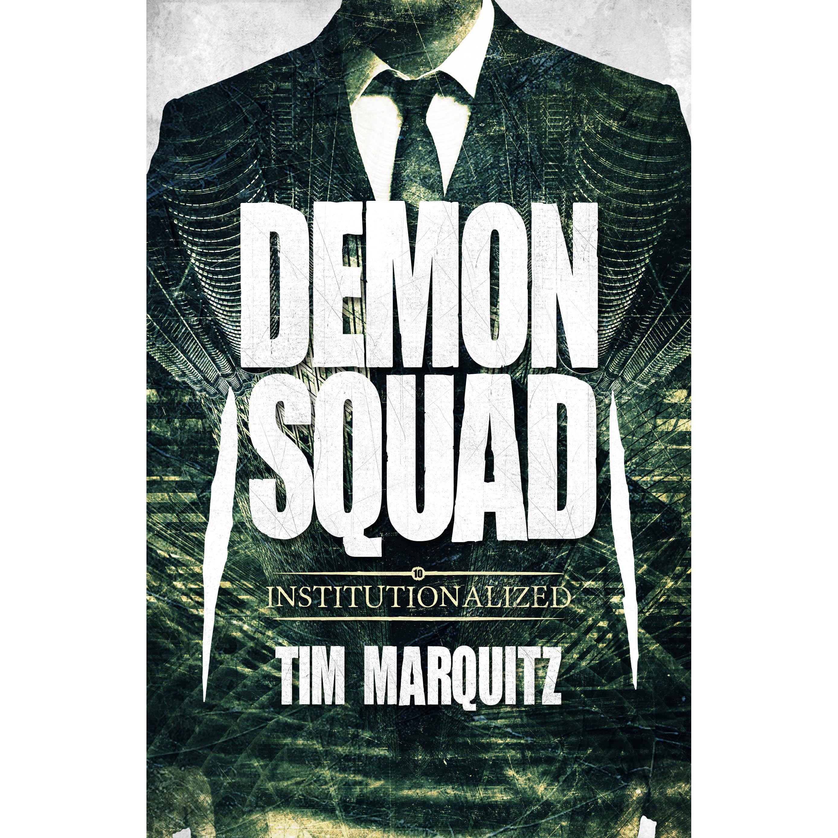 Institutionalized by Tim Marquitz — Reviews, Discussion, Bookclubs, Lists