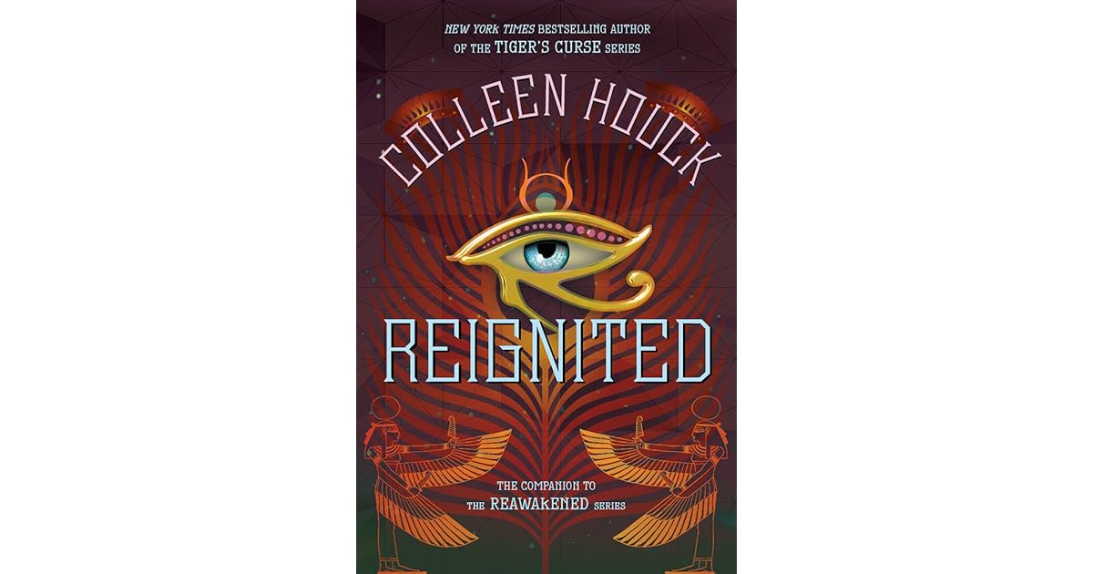 Reignited (Reawakened, #0.5) by Colleen Houck