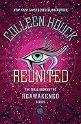 Reawakened Series by Colleen Houck