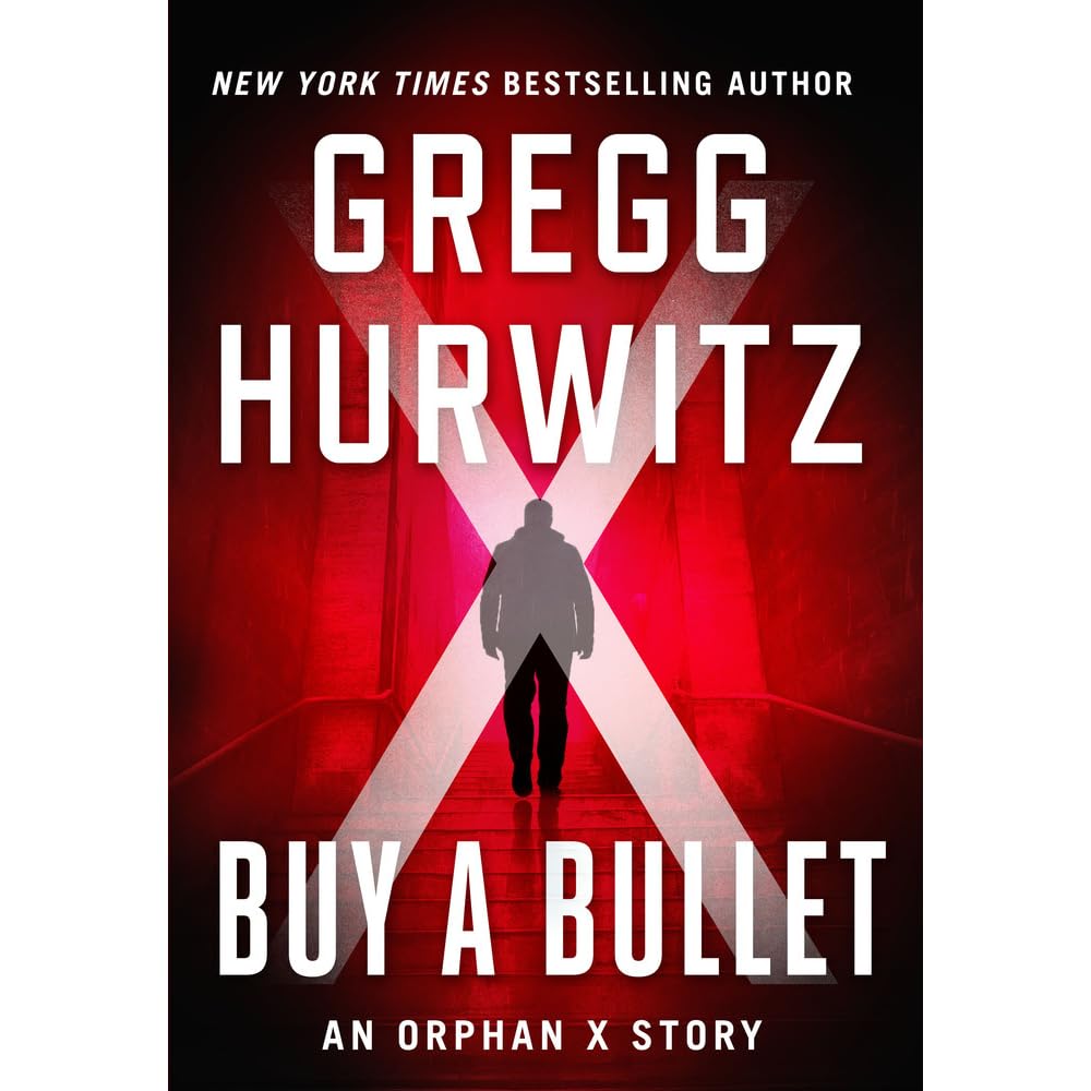 Buy a Bullet (Evan Smoak #1.5) by Gregg Hurwitz — Reviews, Discussion ...
