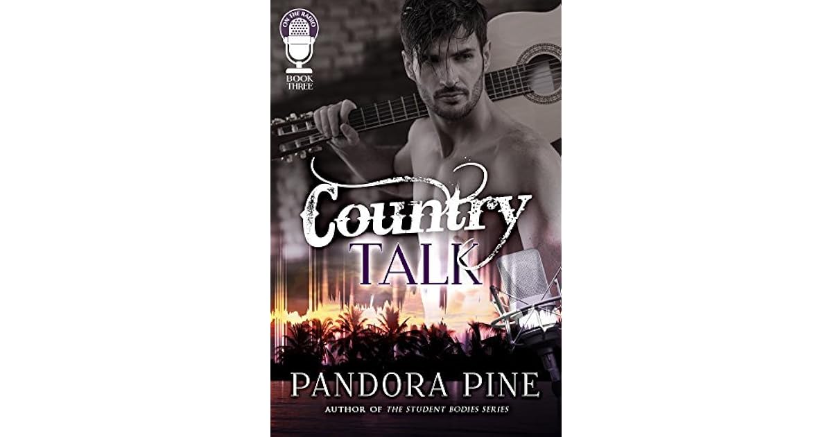 Country Talk (On The Radio, #3) by Pandora Pine