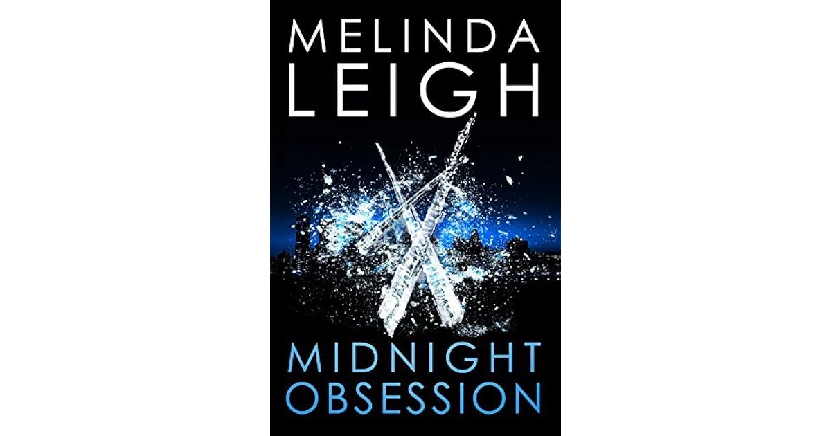 Midnight Obsession (Midnight, #4) by Melinda Leigh
