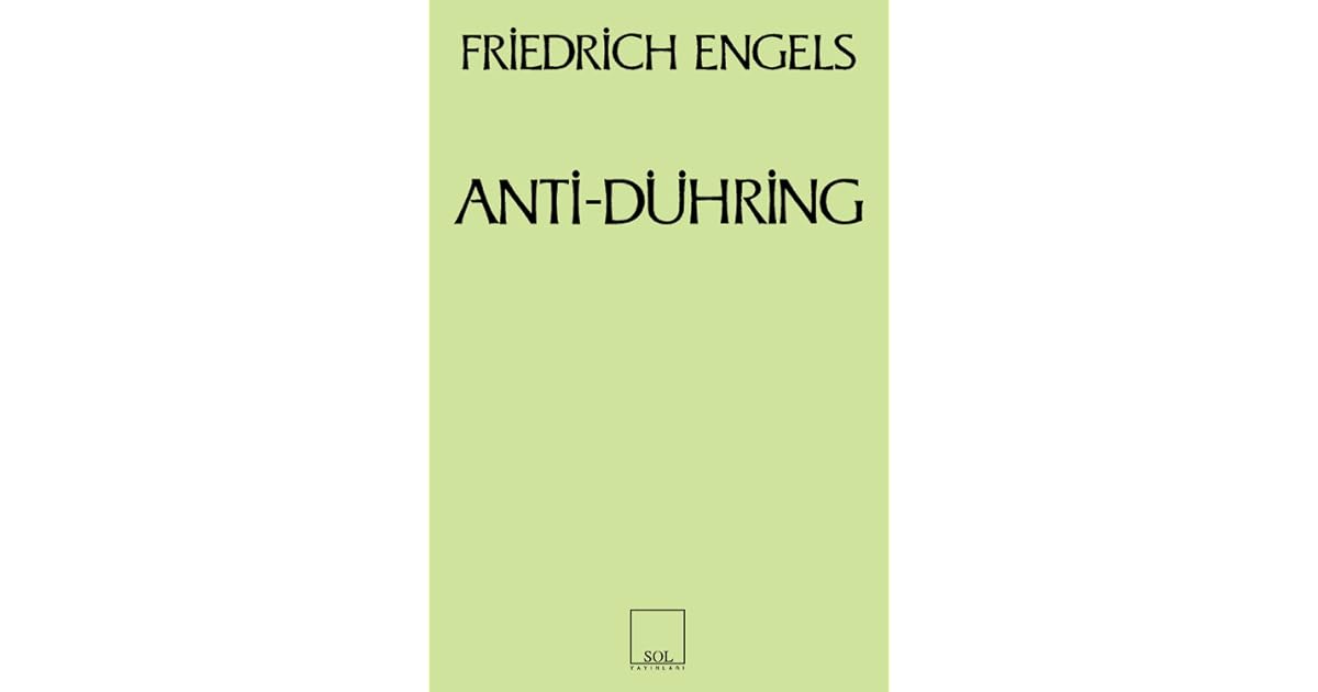 Anti-Dühring by Friedrich Engels