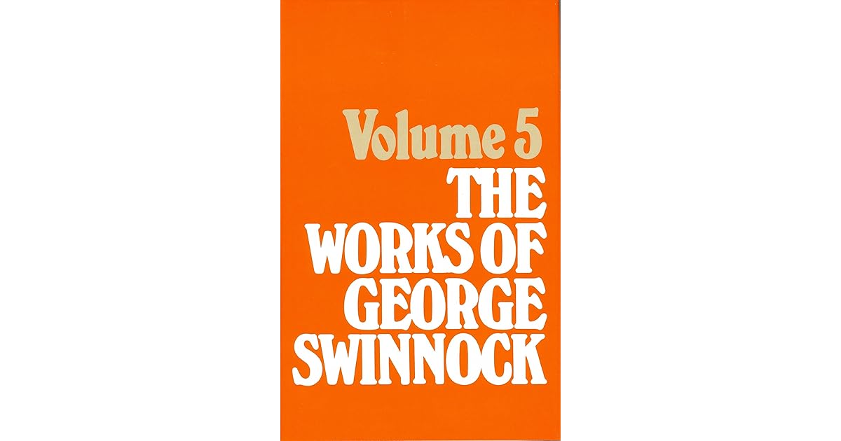 Works of George Swinnock, Volume 5 by George Swinnock