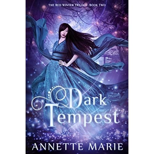 Dark Tempest (Red Winter Trilogy #2) by Annette Marie — Reviews ...