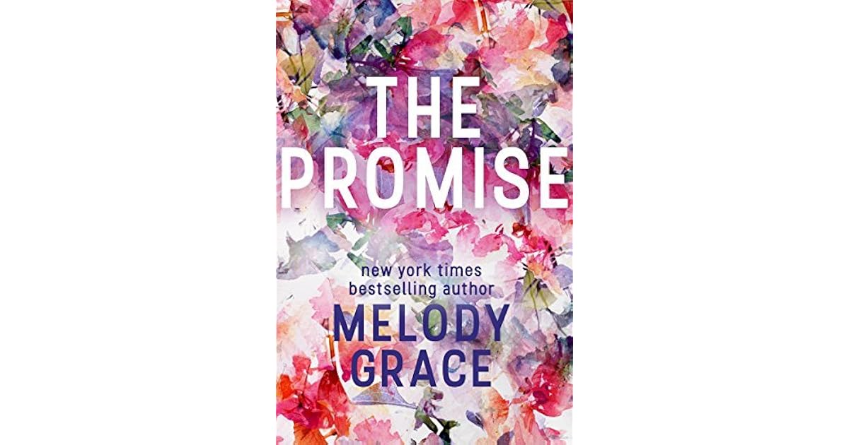 The Promise by Melody Grace