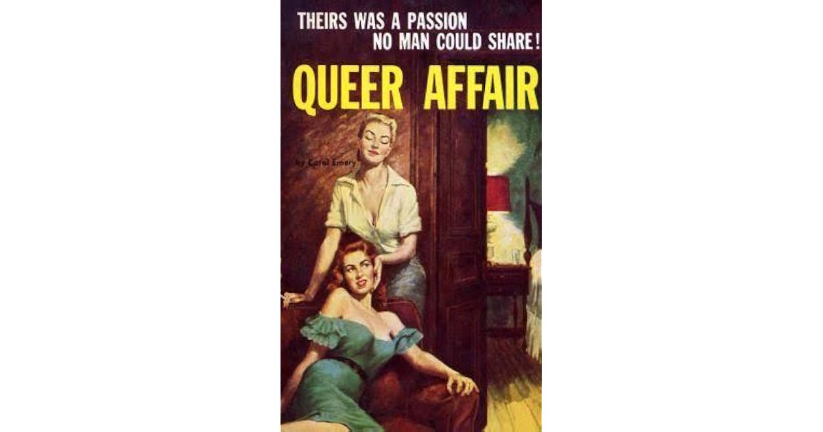Queer Affair by Carol Emery