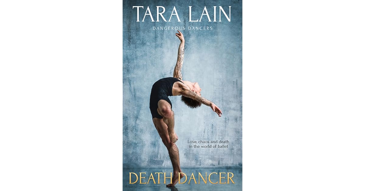 Death Dancer (Dangerous Dancers, #2) by Tara Lain