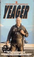 Yeager: An Autobiography by Chuck Yeager