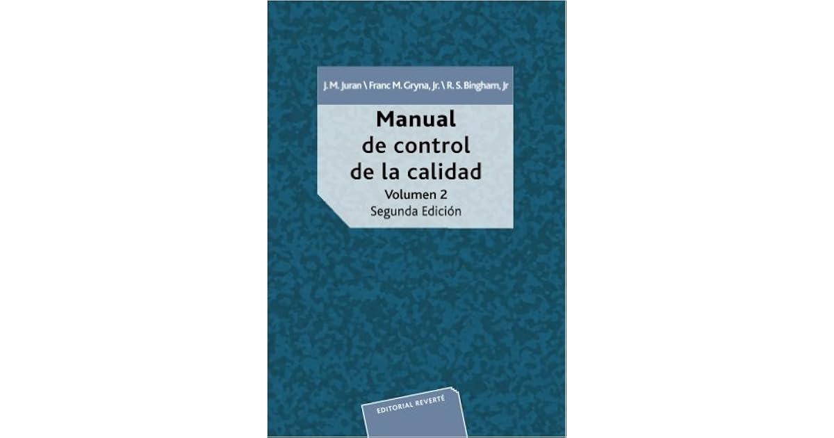 Manual De Control De Calidad by Joseph M. Juran