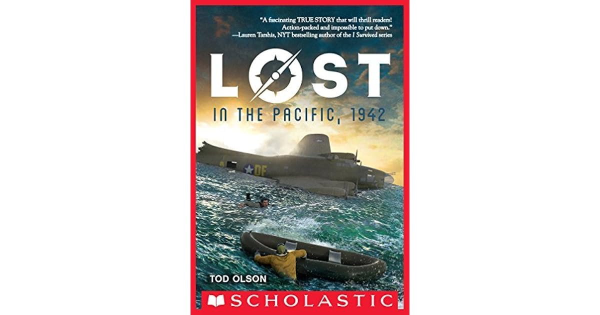 Lost in the Pacific, 1942: Not a Drop to Drink by Tod Olson