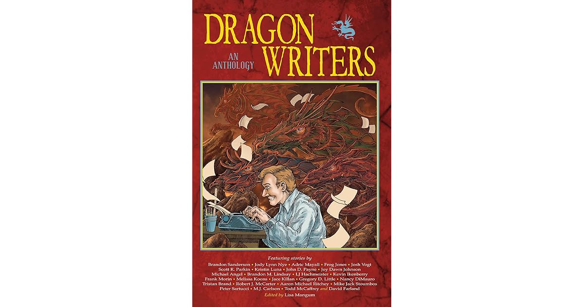 Dragon Writers: An Anthology by Lisa Mangum