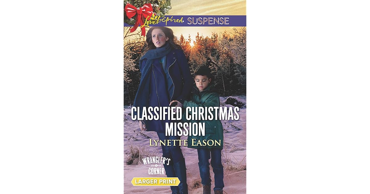 Classified Christmas Mission by Lynette Eason