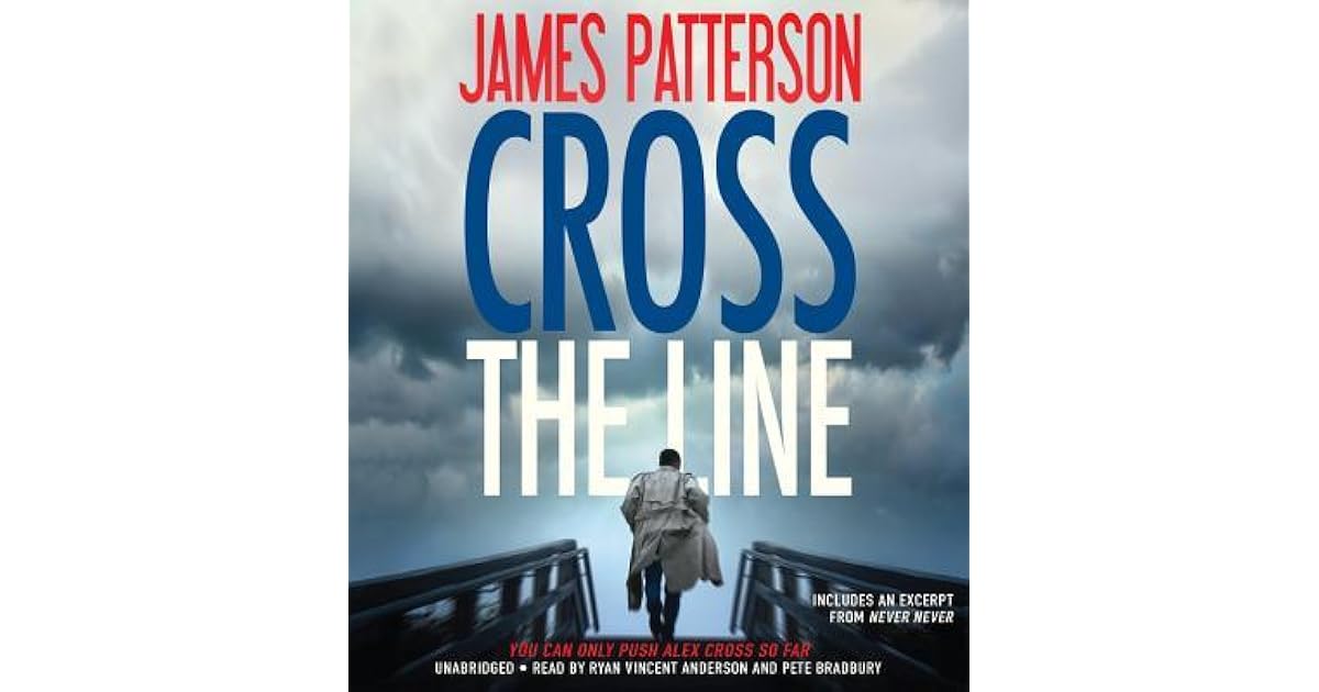Cross the Line by James Patterson