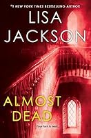 Almost Dead (The Cahills #2) by Lisa Jackson