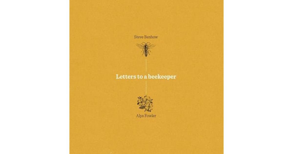 Letters to a Beekeeper by Alys Fowler