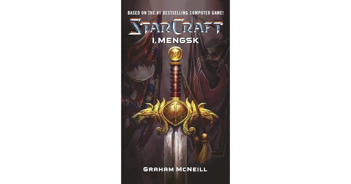 Starcraft: I, Mengsk by Graham McNeill