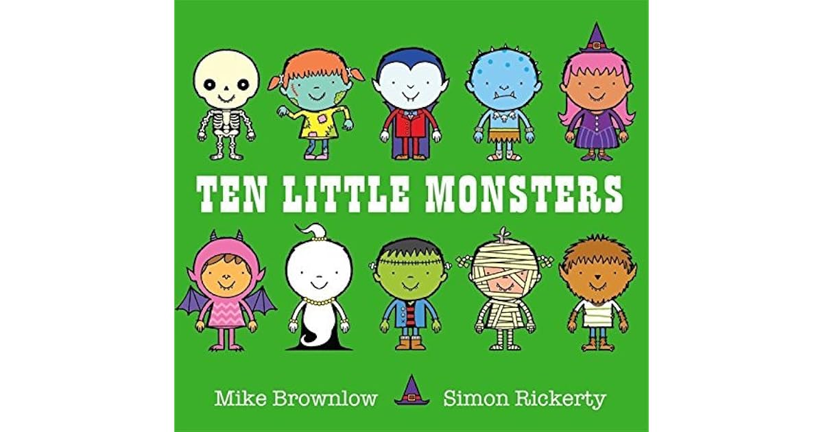 Ten Little Monsters by Mike Brownlow