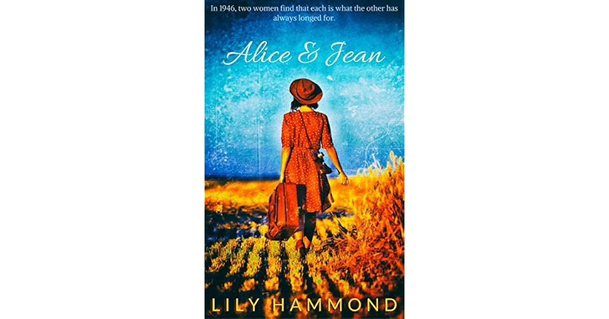 Alice & Jean by Lily Hammond