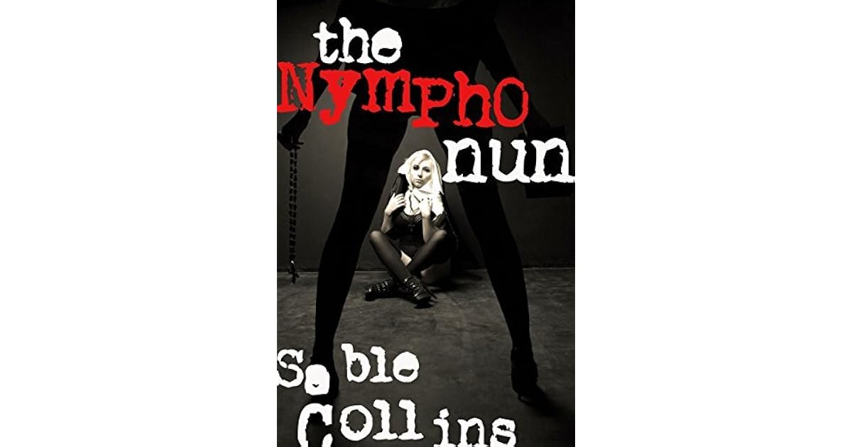 The Nympho Nun: Forced Lesbian Submission by Sable Collins