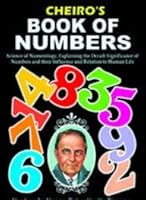 Cheiro's Book Of Numbers by Cheiro