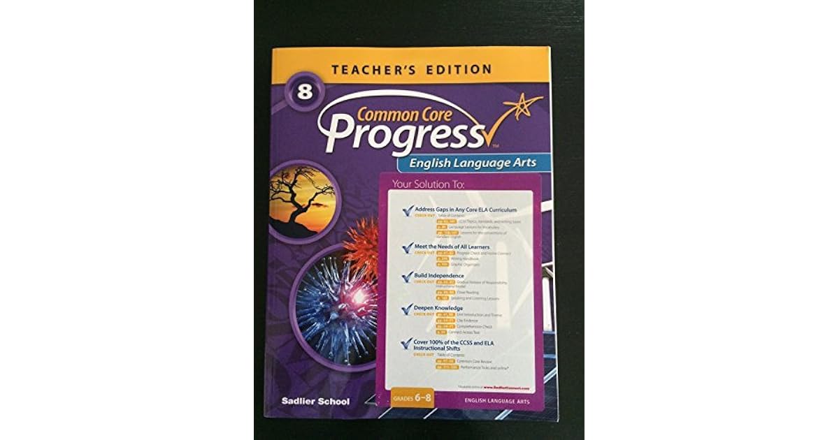 Common Core Progress English Language Arts - Grade 8: Teacher's Edition ...