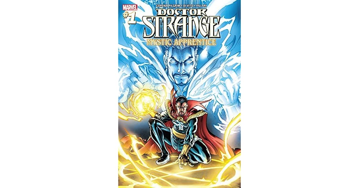 Doctor Strange: Mystic Apprentice #1 by Will Corona Pilgrim