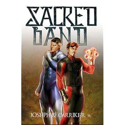 Sacred Band (Sacred Band #1) by Joseph D. Carriker — Reviews ...