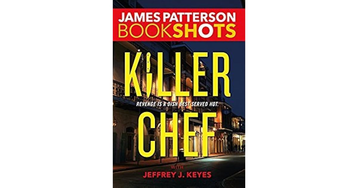 Killer Chef by James Patterson