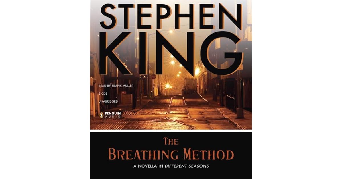 The Breathing Method by Stephen King