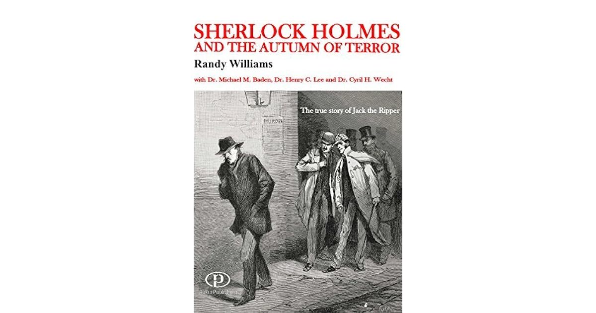 Sherlock Holmes and the Autumn of Terror by Randy Williams