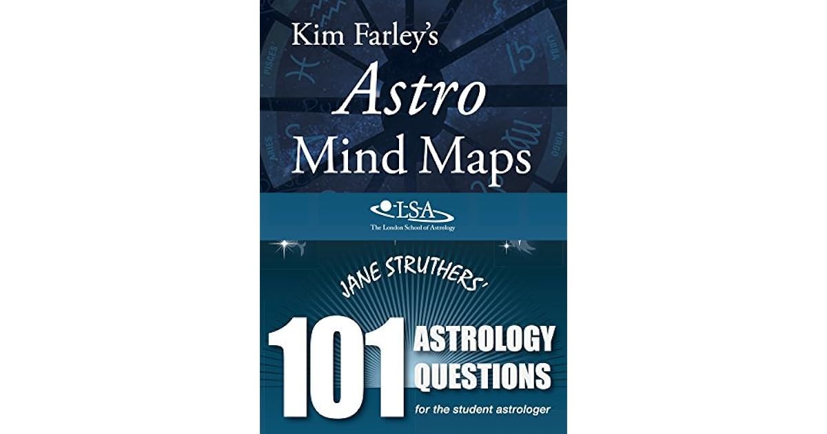 Astro Mind Maps & 101 Astrology Questions by Kim Farley
