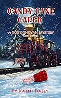 Candy Cane Caper (Zoe Donovan Mystery #22) by Kathi Daley