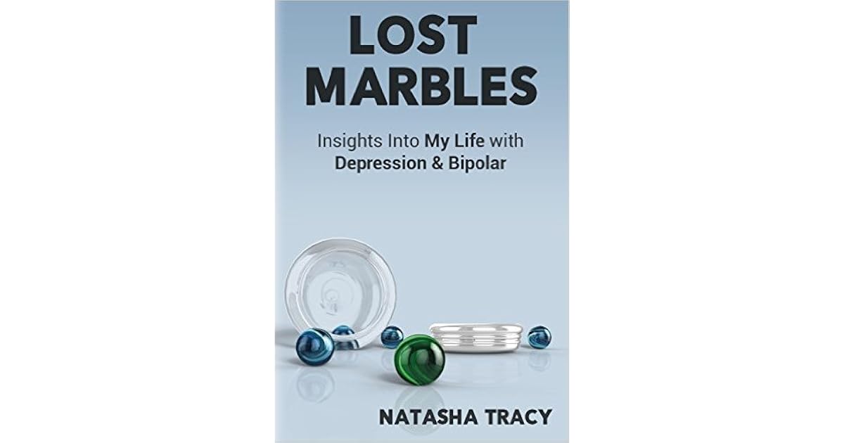 Book giveaway for Lost Marbles: Insights into My Life with Depression ...