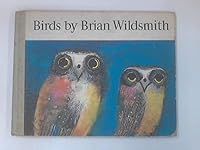 Brian Wildsmith's Birds by Brian Wildsmith