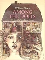 Among the Dolls by William Sleator