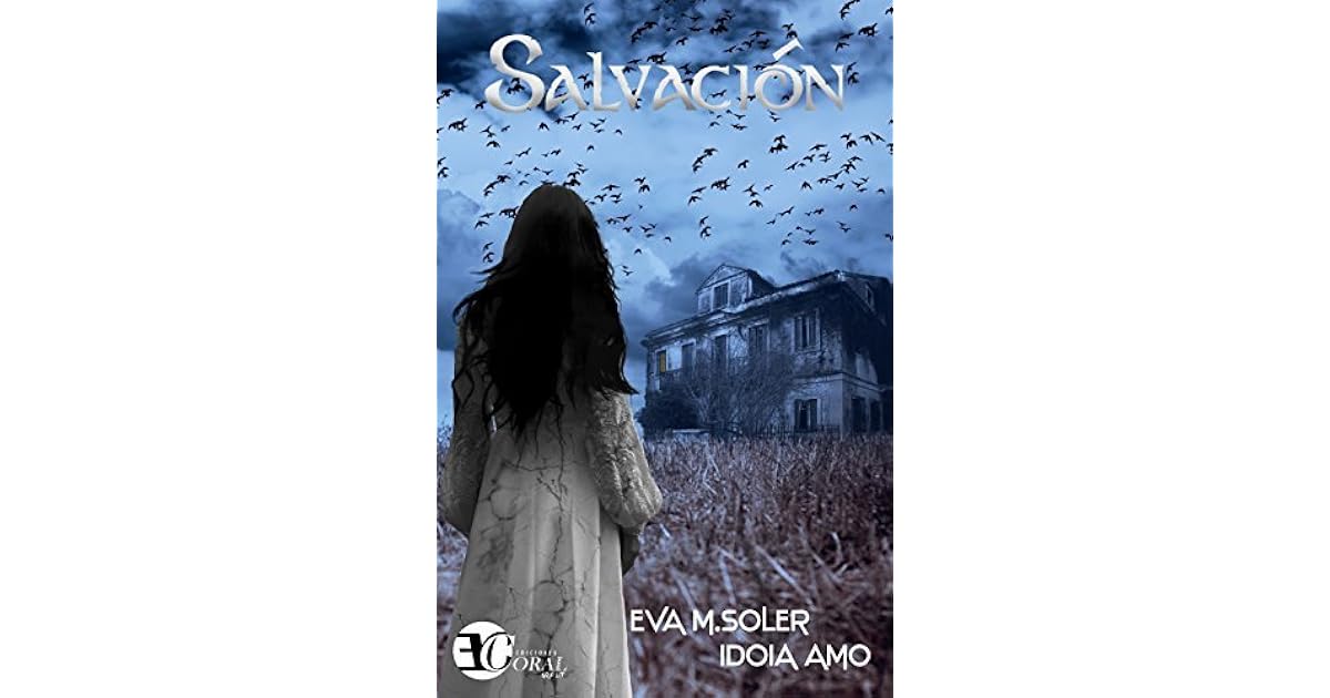 Salvación by Eva M. Soler