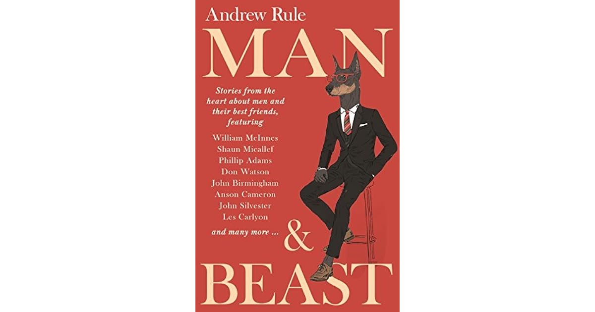 Man & Beast by Andrew Rule