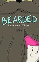 Bearded: A Very Hairy Children's Book by Jeremy Billups