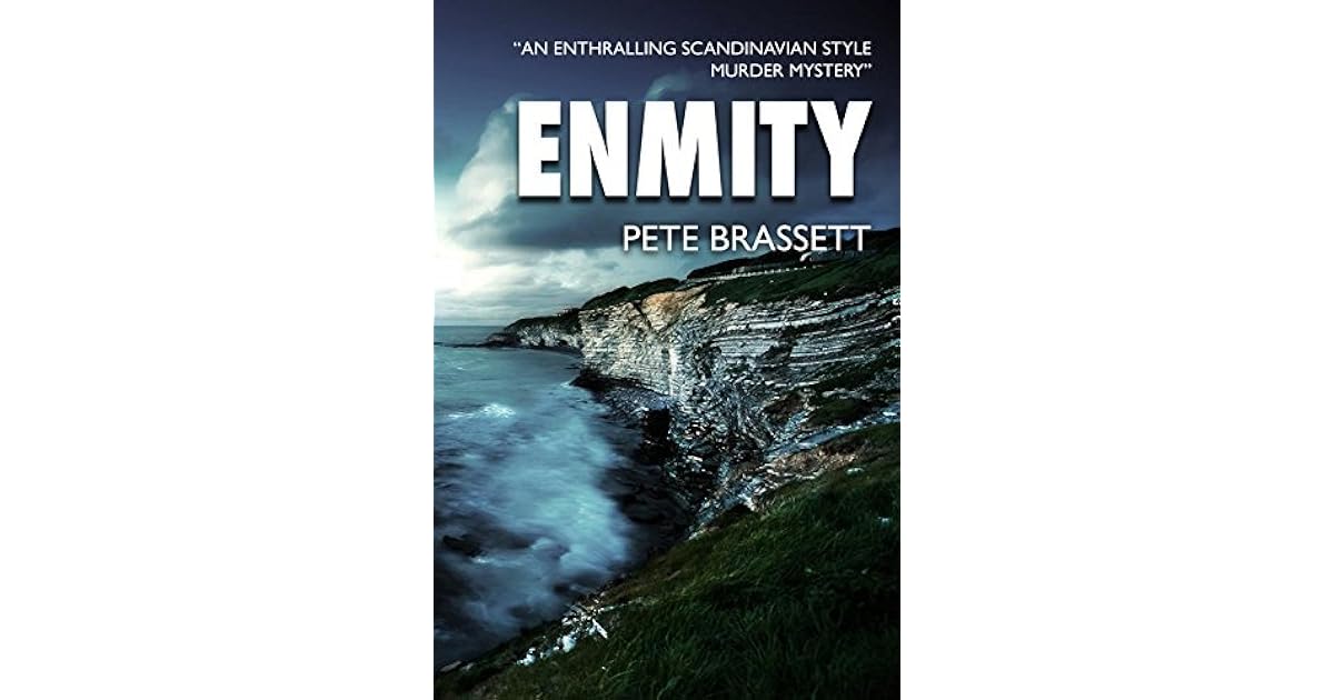 Enmity (DI Munro & DS West #3) by Pete Brassett