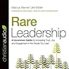 Rare Leadership: 4 Uncommon Habits For Increasing Trust, Joy, and ...