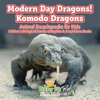 'download Pdf Modern Day Dragons! Komodo Dragons - Animal Encyclopedia ...
