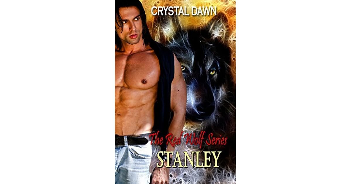 Stanley (Red Wolf #2) by Crystal Dawn
