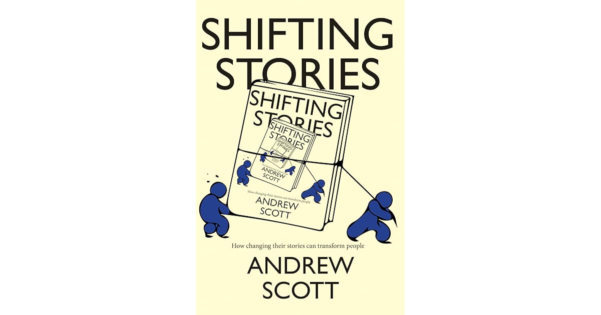 Shifting Stories by Andrew Scott