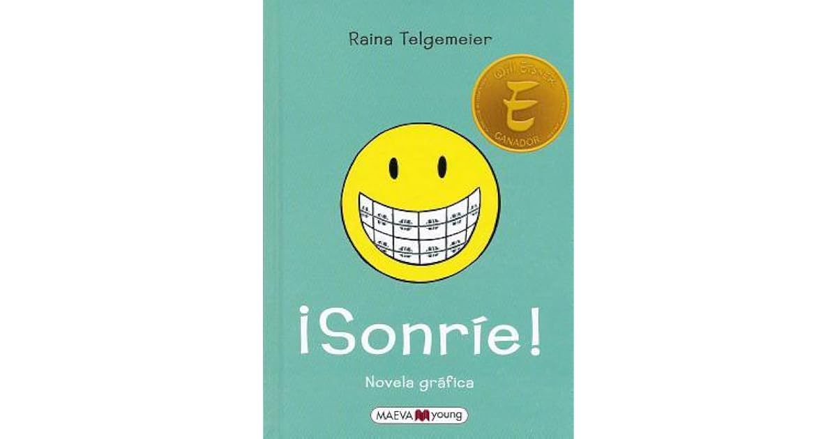 ¡Sonríe! by Raina Telgemeier
