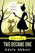 A Witch P.I. Mystery Series by Adele Abbott